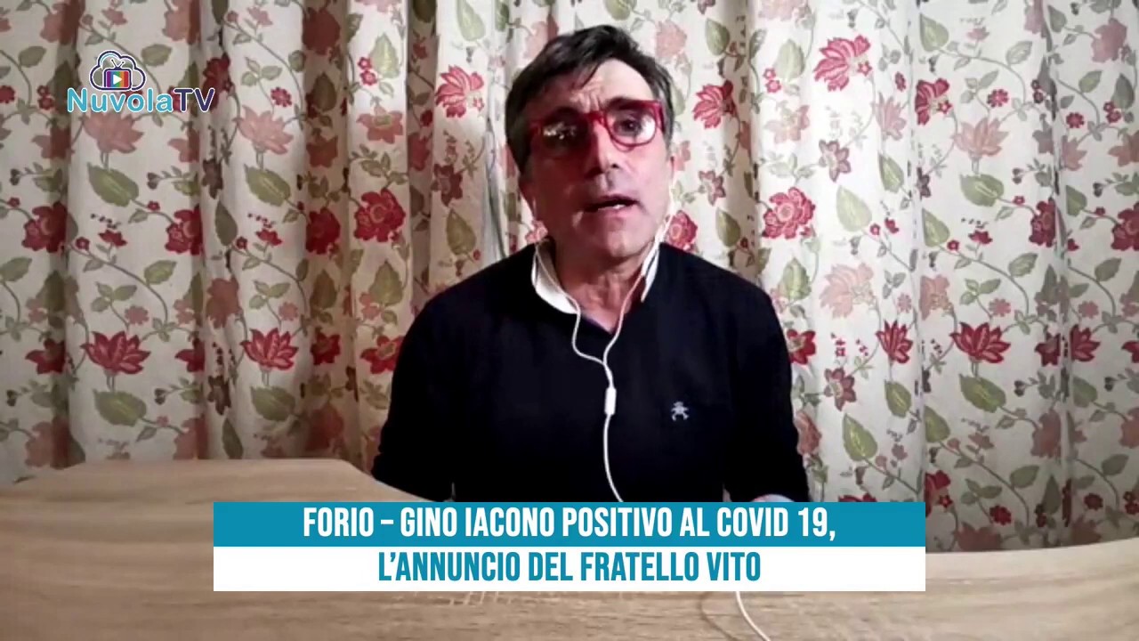 FORIO – GINO IACONO POSITIVO AL COVID 19, L’ANNUNCIO DEL FRATELLO VITO ...